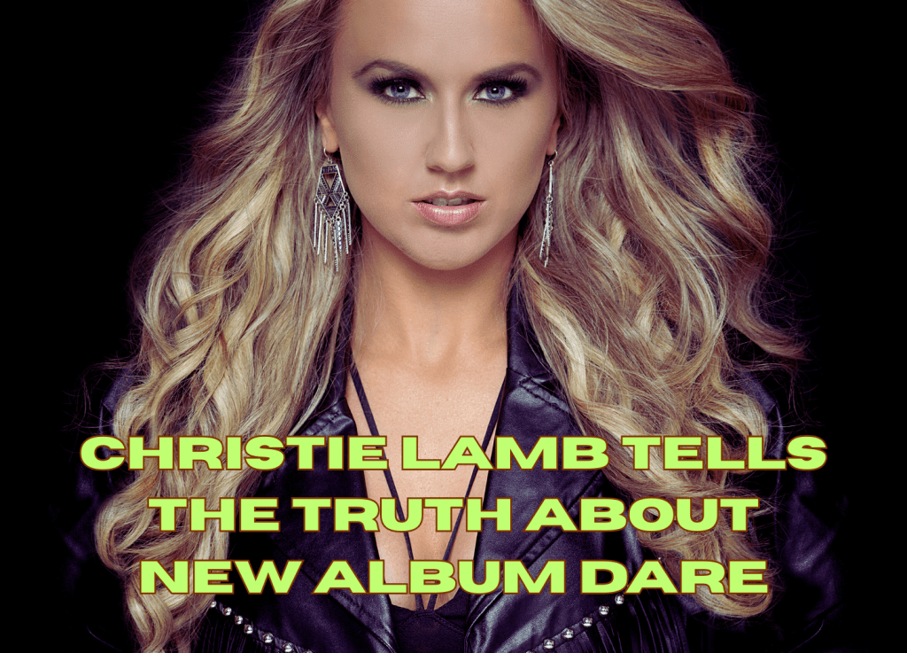 INTERVIEW: Christie Lamb tells the truth about new album Dare ...